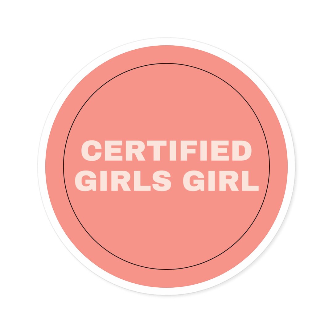 Girly Sticker / Best Friend Gifts / Girls Girl Gifts - Etsy