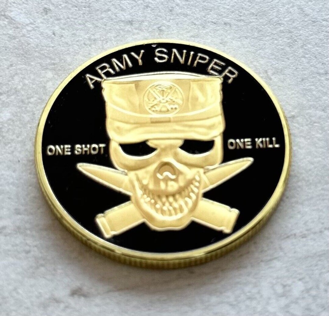 U S Army Special Forces Sniper One Shot One Kill Challenge Coin. Fast ...