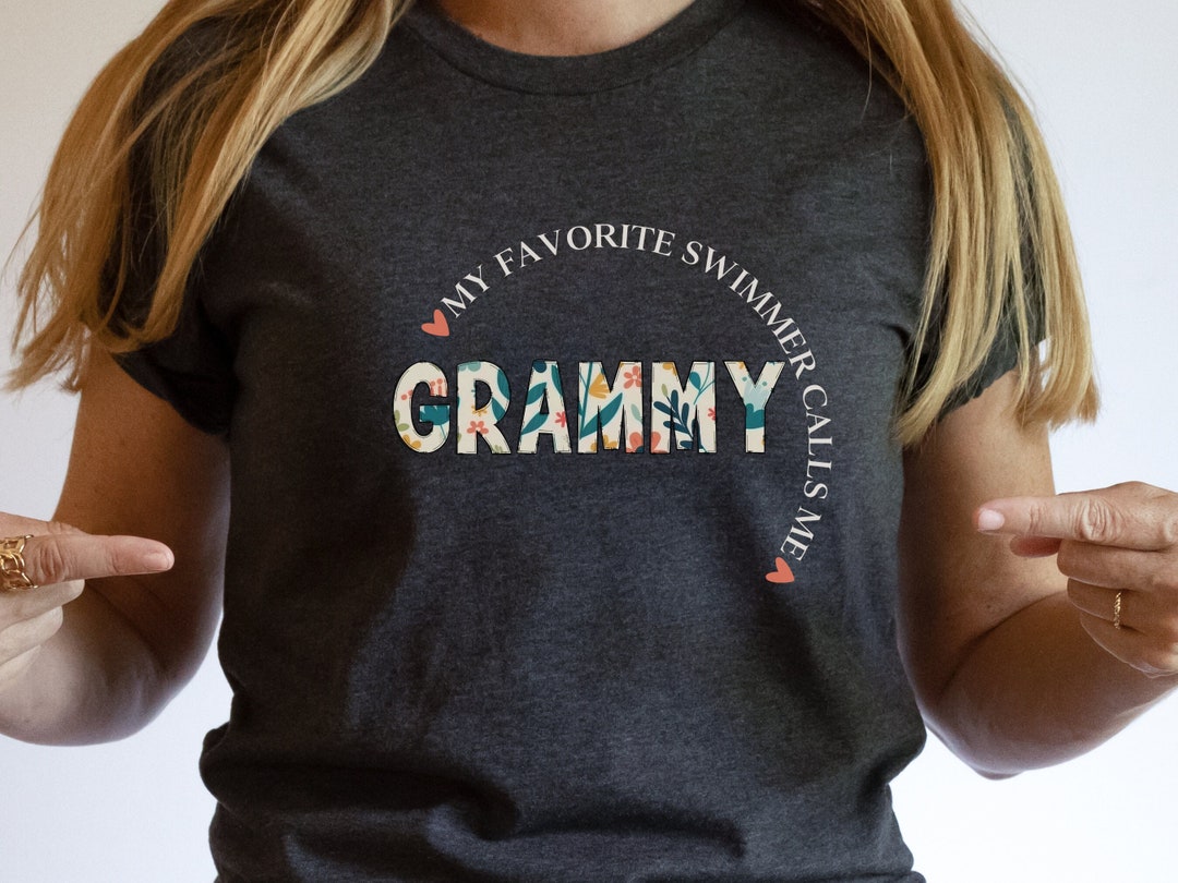 My Favorite Calls Me Grammy, Swim Nana Shirt, Swimming Grandma Gifts ...