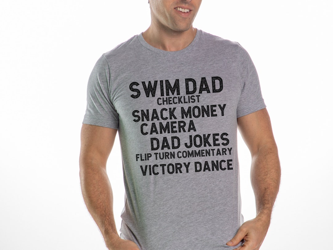 Swim Dad Shirt Gift for Dad, Shirts for Swim Dads, Swim Team Meet Shirt ...