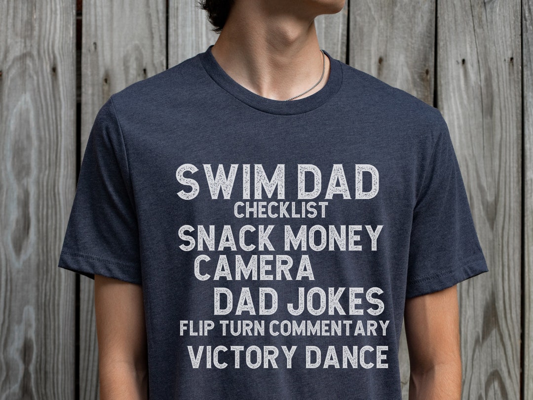 Swim Dad Shirt Gift for Dad, Shirts for Swim Dads, Swim Team Meet Shirt ...