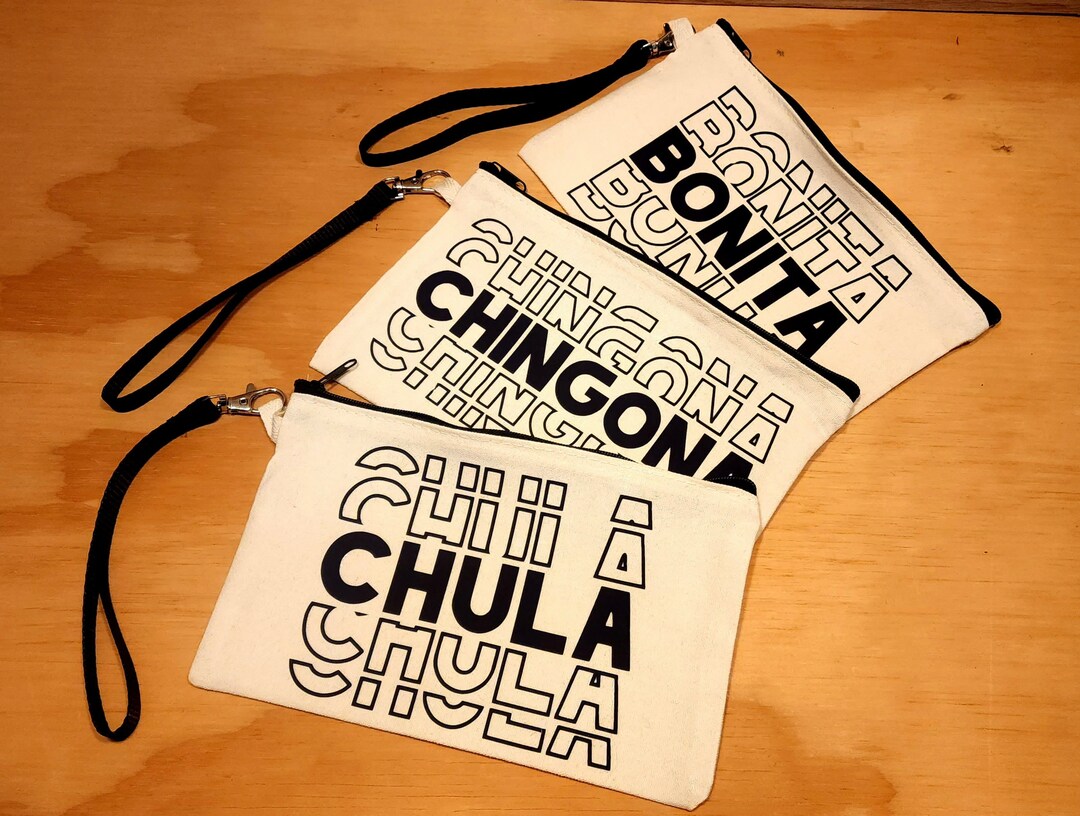 Chingona Chula Bonita Make up Bag With Wristband - Etsy