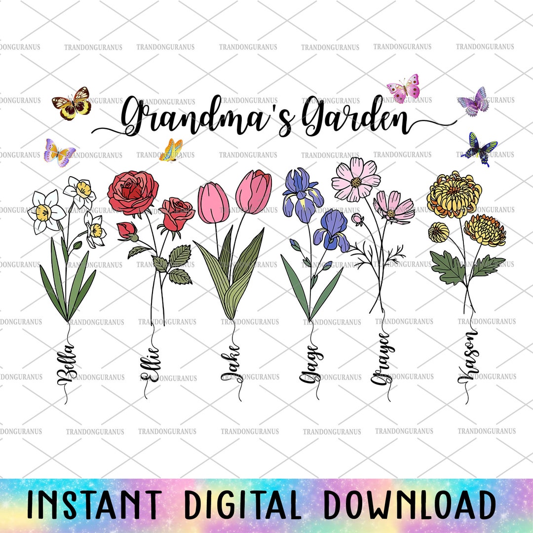 Personalized Grandma's Garden Png, Birth Month Flowers Png, Mother's ...
