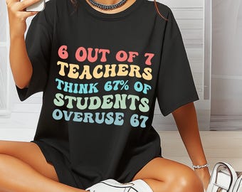 6 Out of 7 Teachers Math Svg Png, Funny 67 Teachers Svg, School Six ...