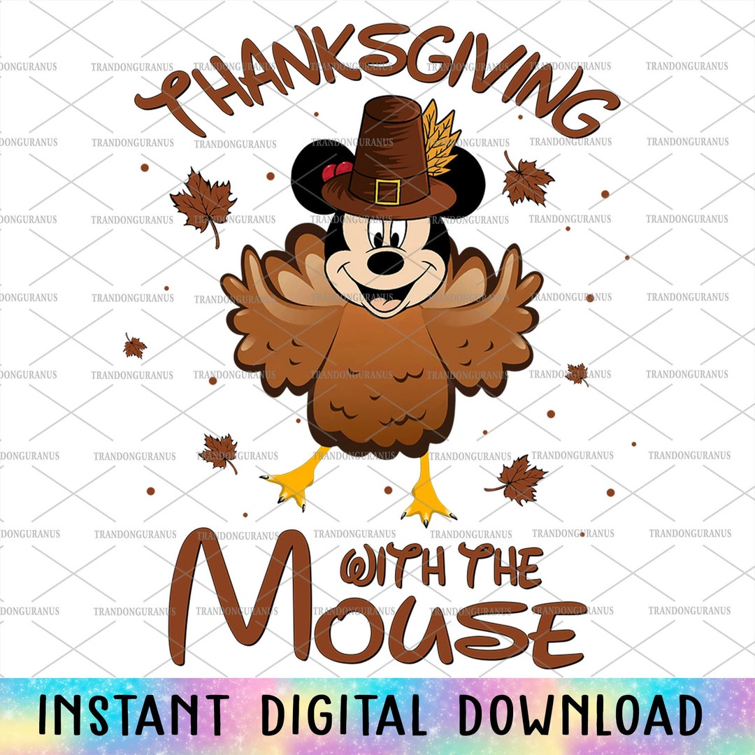 Thanksgiving With the Mouse Png Turkey Mouse Png Happy - Etsy