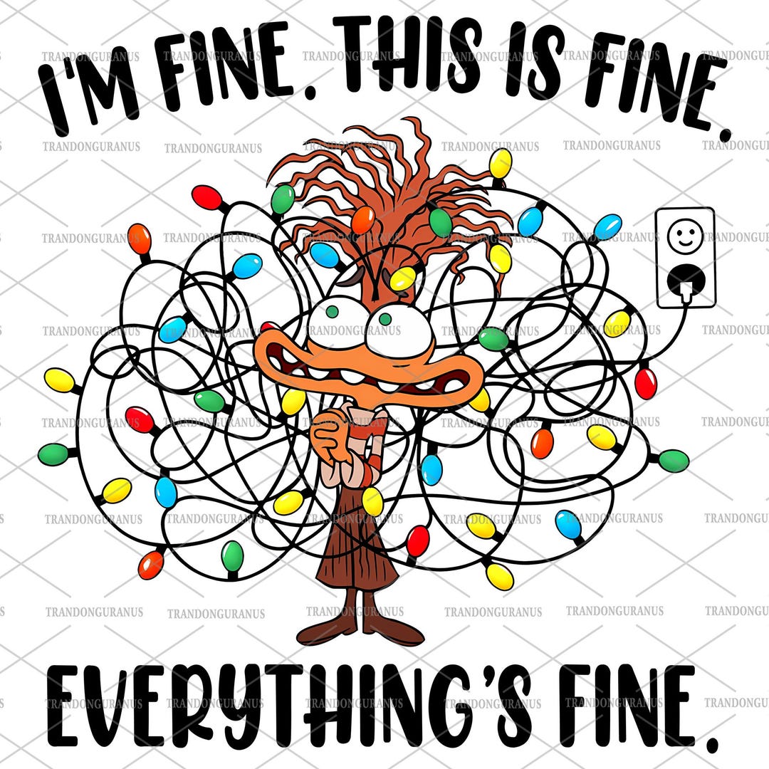 I'm Fine I'm Fine Everything is Fine Png, Christmas Lights Png, Cartoon ...