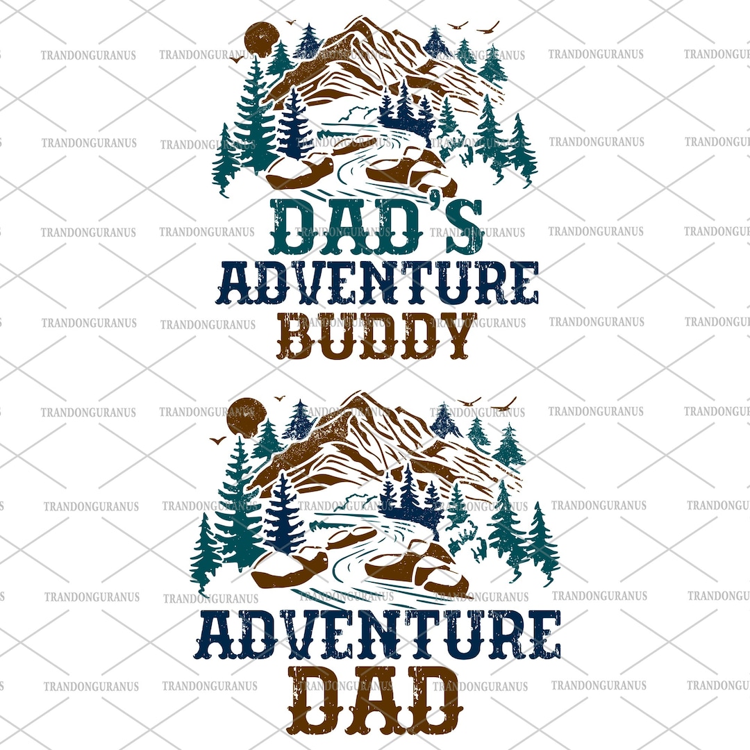 Bundle Daddy's Adventure Buddy Png, Father and Child, Camp Life, Dad ...