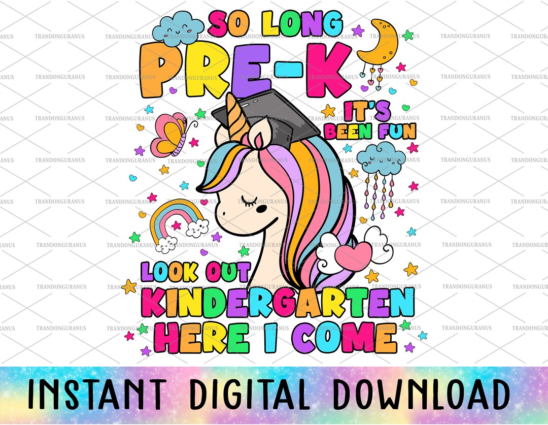 So Long Pre-k Png, It's Been Fun Png, Look Out Kindergarten, Here I ...