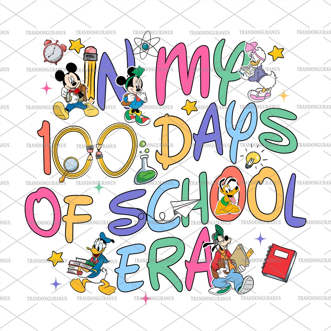 In My 100 Days of School Era Png, 100th Day of School Png, Back to ...