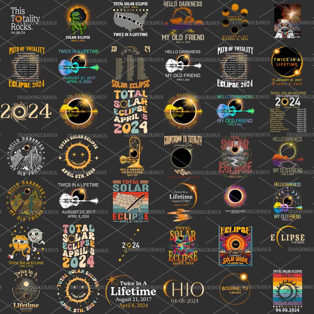 Bundle Total Solar Eclipse 2024 Png, Twice in A Lifetime 2017 2024 ...