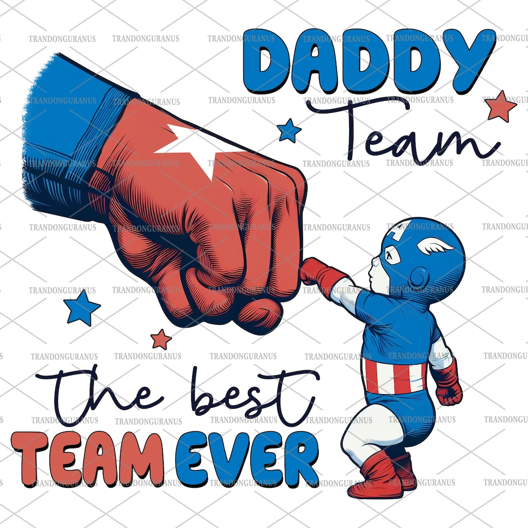 Daddy Team Png, the Best Team Ever Png, Dad and Baby Fist Bump Set Png ...