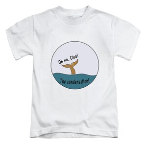 Oh No, Cleo! the Condensation Adults T-shirt Funny Meme Viral H20 Gift ...