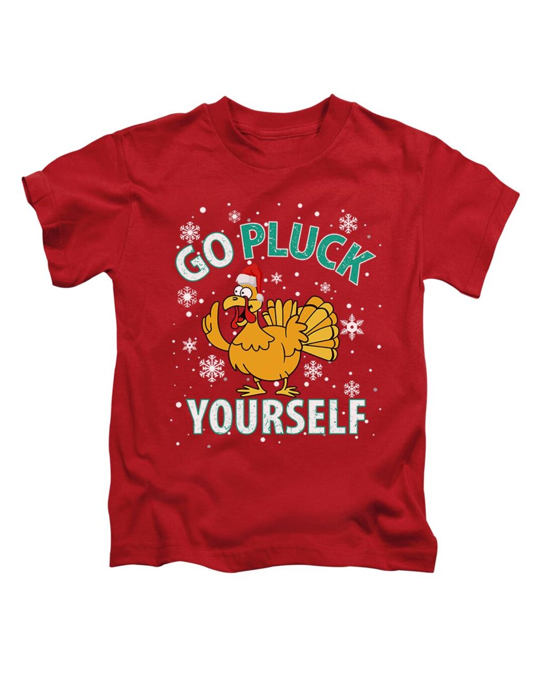 Go Pluck Yourself Adults Christmas T-shirt Funny Xmas Tee Top - Etsy UK