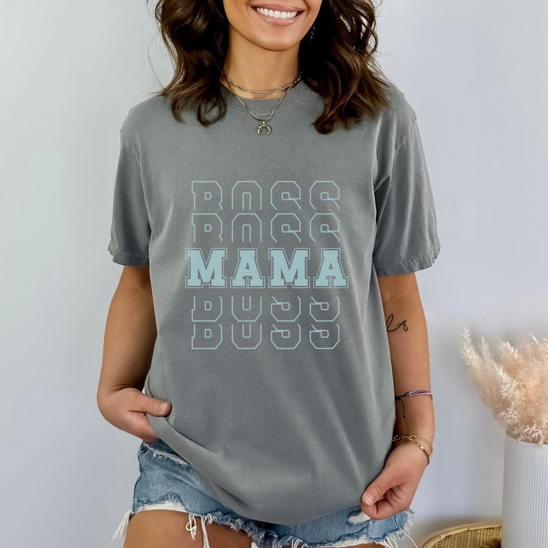 Mama Boss Comfort Color Shirt, Trendy Mom Shirt, Oversized Shirt for ...