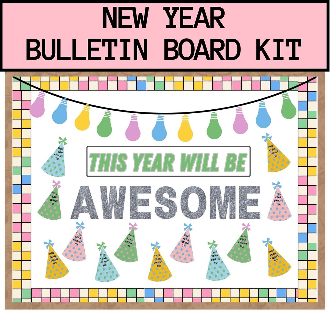 New Year Themed Motivational Printable Bulletin Board Set or Door Decor ...