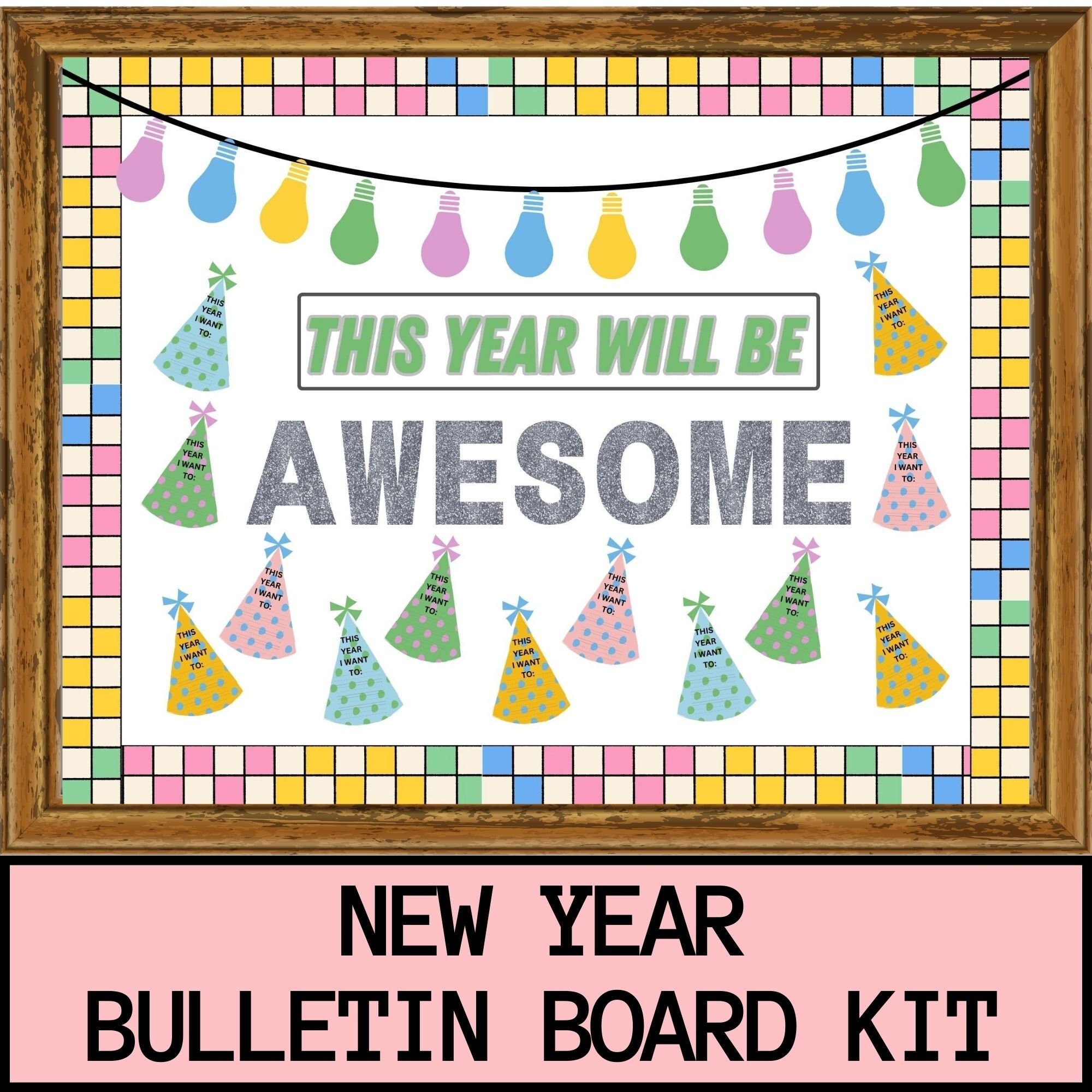 New Year Themed Motivational Printable Bulletin Board Set or Door Decor ...