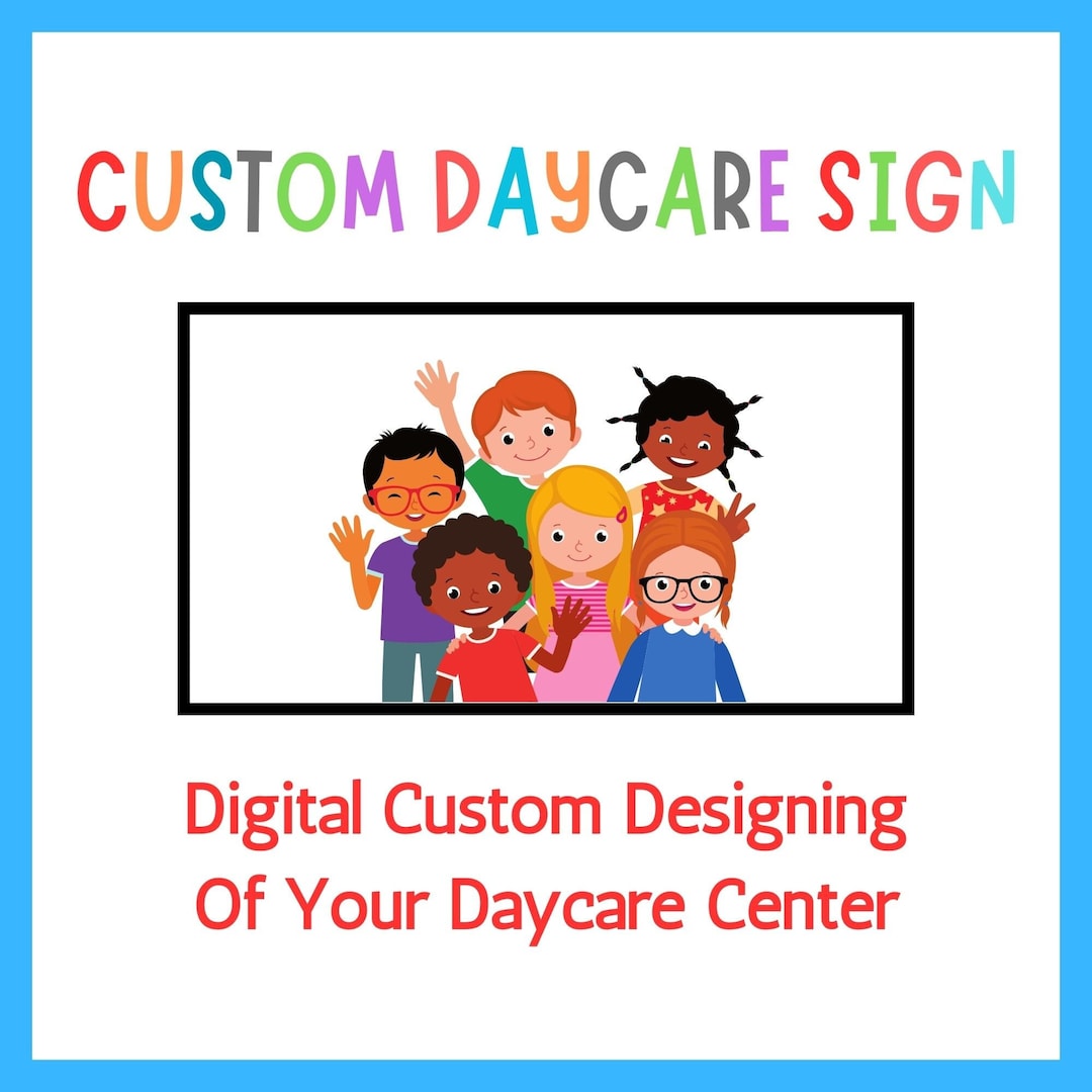 Custom Daycare Sign Designing Childcare Sign Custom Daycare - Etsy