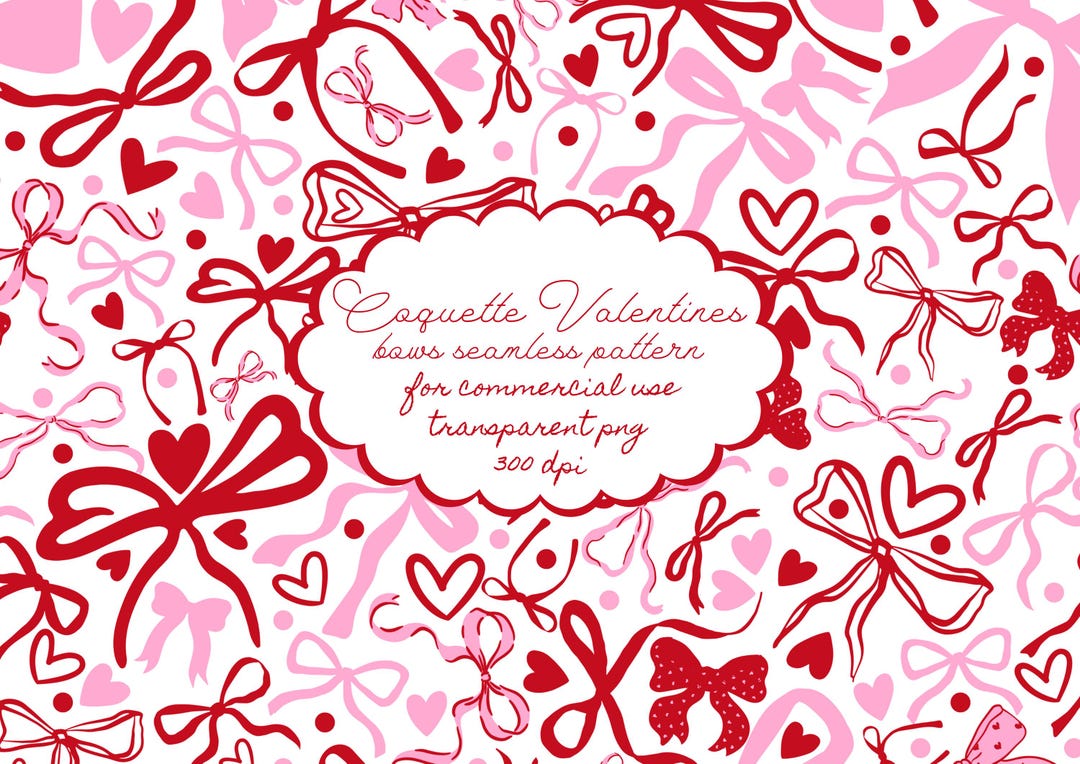 Valentine Coquette Bows Seamless Pattern • Coquette Valentine's Day ...