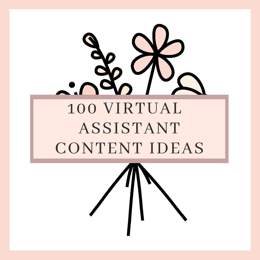 100 Virtual Assistant Blog Ideas | Virtual Assistant Content Ideas ...