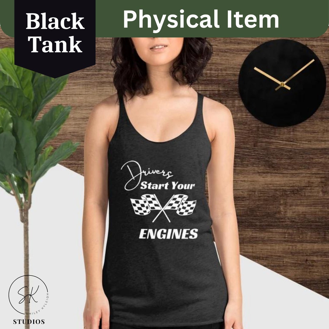 Drivers Start Your Engine Women's Racerback Tank - Etsy