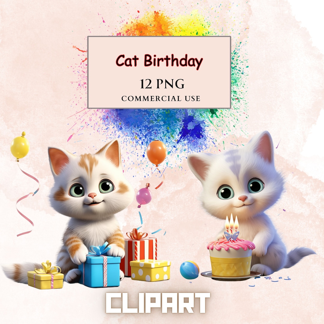 Cute Cat Birthday Clipart: Kids' DIY, Decor, Party, Commercial Use, PNG ...