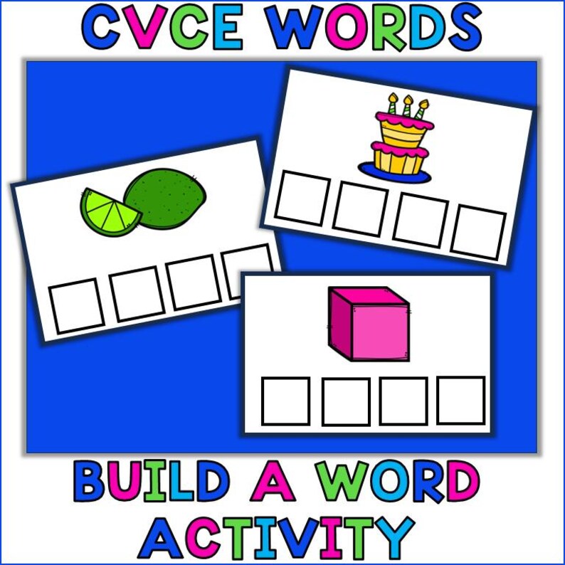 CVCE Words Activity Elkonin Boxes 4 Sounds Long Vowel Silent E Build a ...