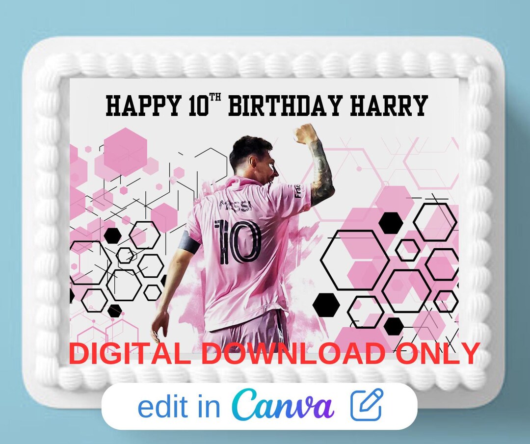 Printable Messi Soccer Cake Topper Image Edit and Print Yourself Large ...