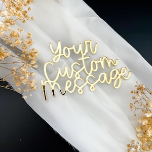 Custom Cake Topper With Your Text / Personalised Party Decor / Birthday ...