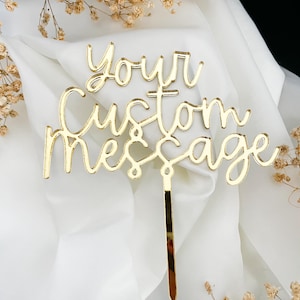 Custom Cake Topper With Your Text / Personalised Party Decor / Birthday ...