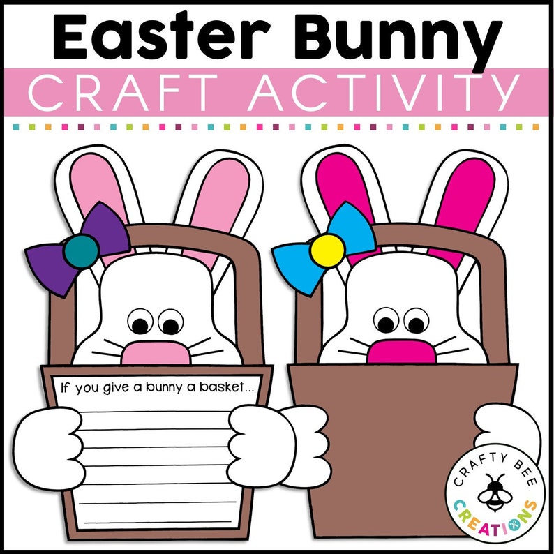 Easter Craft for Kids Easter Bunny Craft Templates Easter Writing ...
