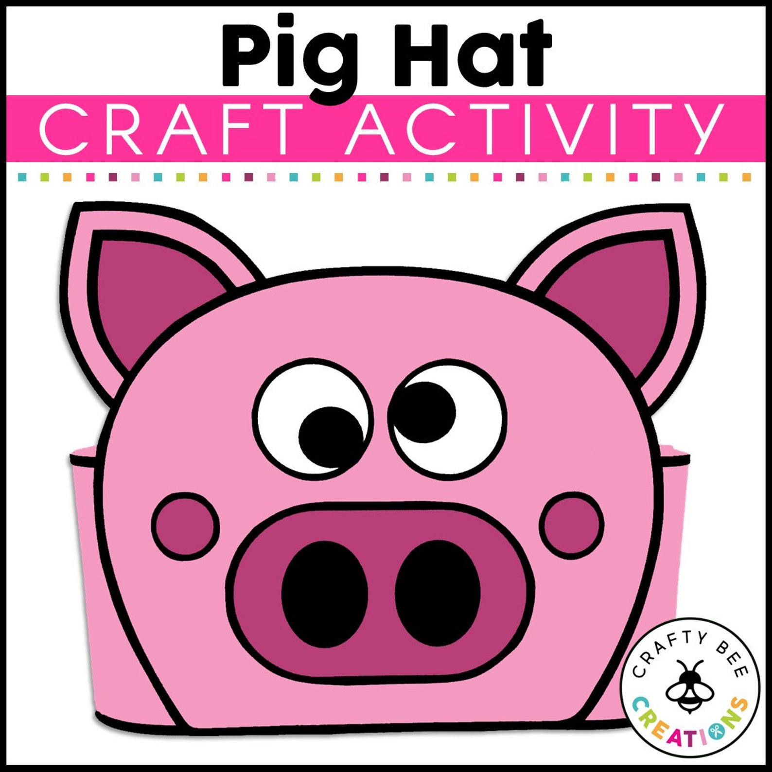 Pig Hat Craft | Farm Animal Activities | Crown | Headband | Template ...