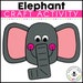 Elephant Craft Patterns | Zoo Animal Craft | Zoo Animal Activities ...