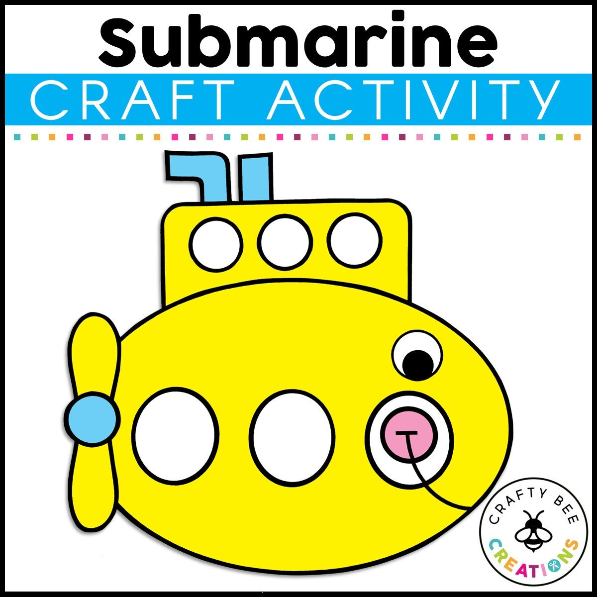 Submarine Craft for Kids | Transportation Crafts | Transportation ...