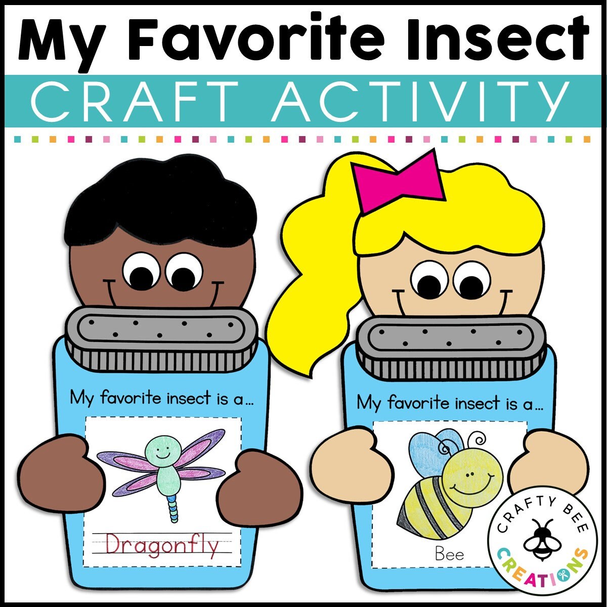 Insect Craft | Spring Insect Craft Activity | Bug and Insect Activities ...