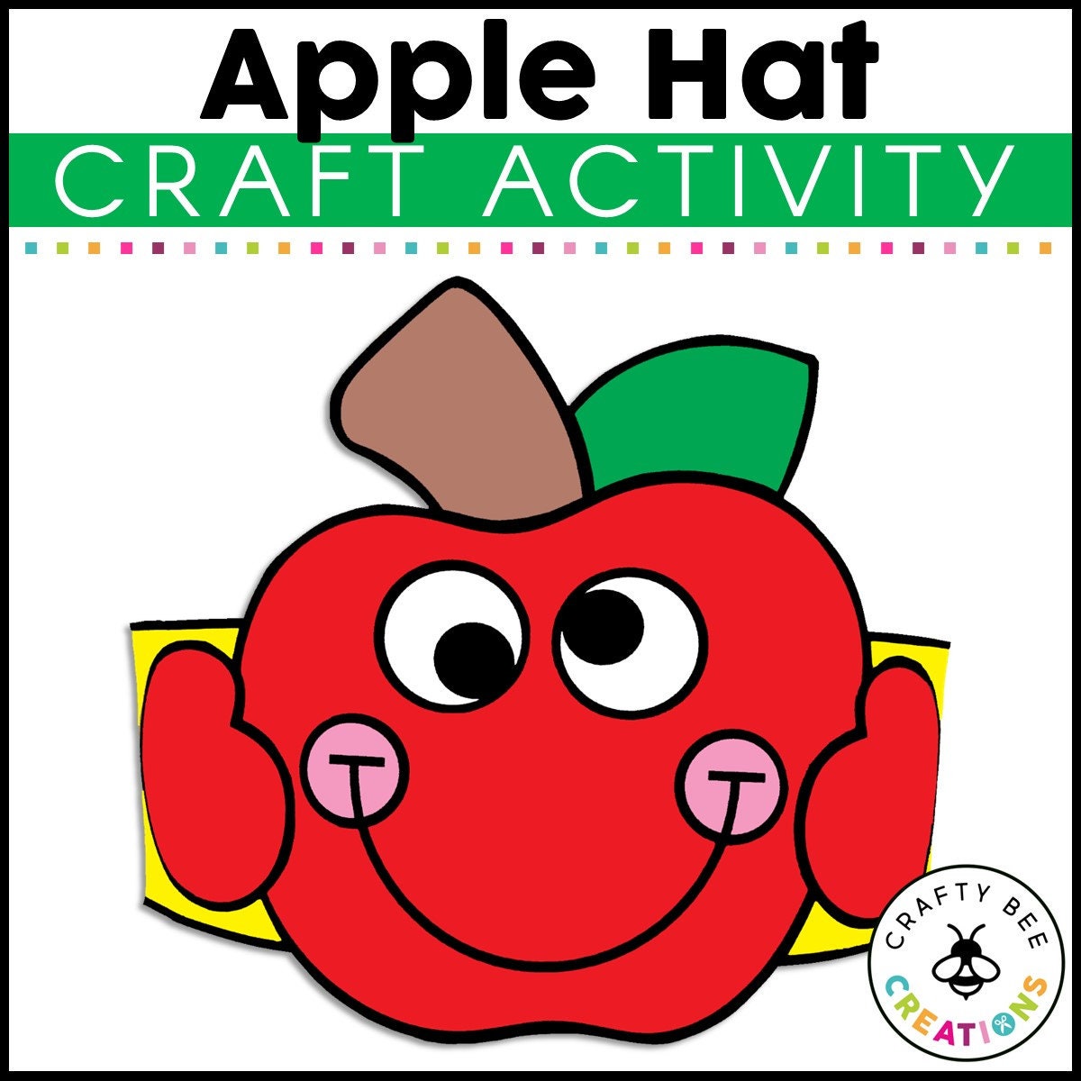 Apple Hat Craft Template | September Activities | Fall Activity | Back ...