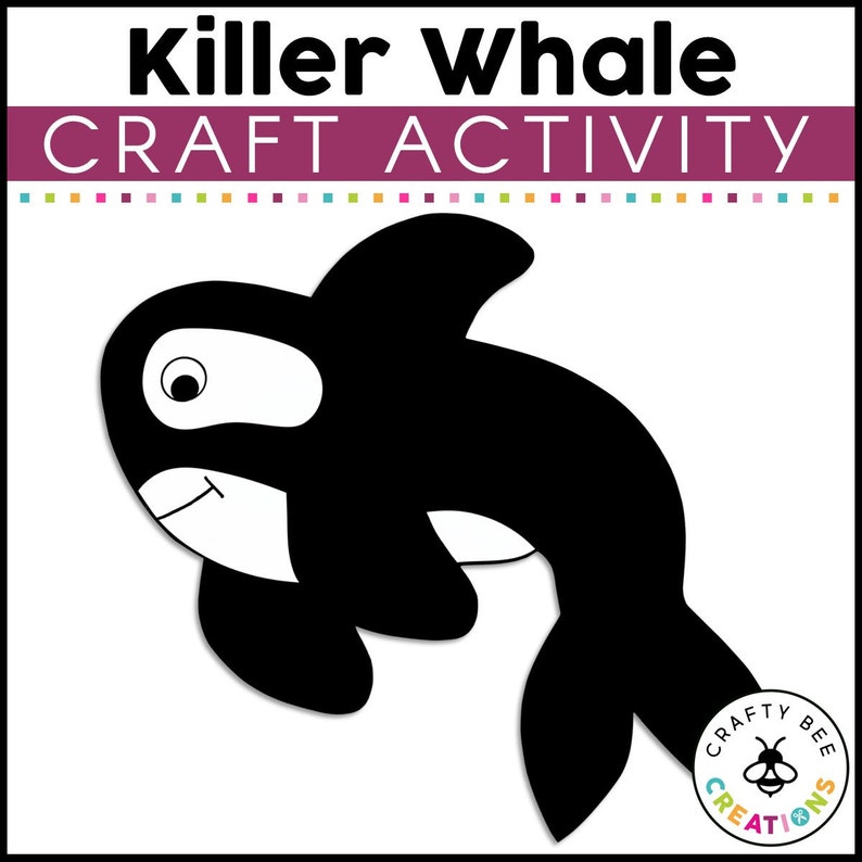 Killer Whale Craft | Ocean Animal Crafts | Winter Arctic Animals ...