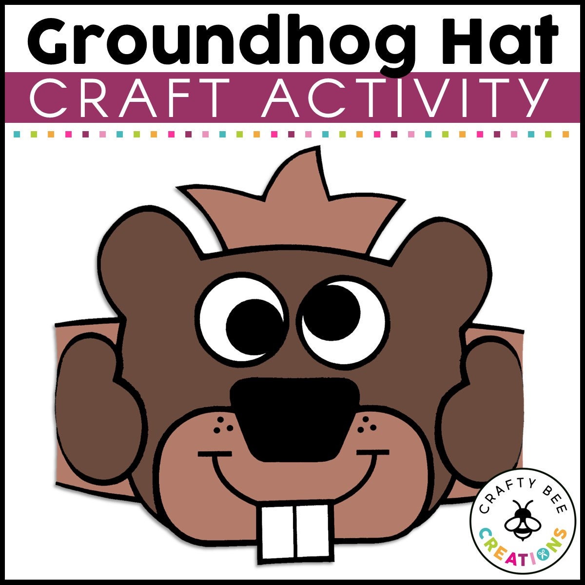 Groundhog Day Hat Craft | Crown | Template | Groundhog Day Activity ...