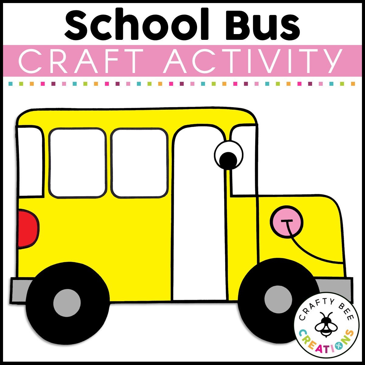 School Bus Craft for Kids | Transportation Crafts | Back to School ...