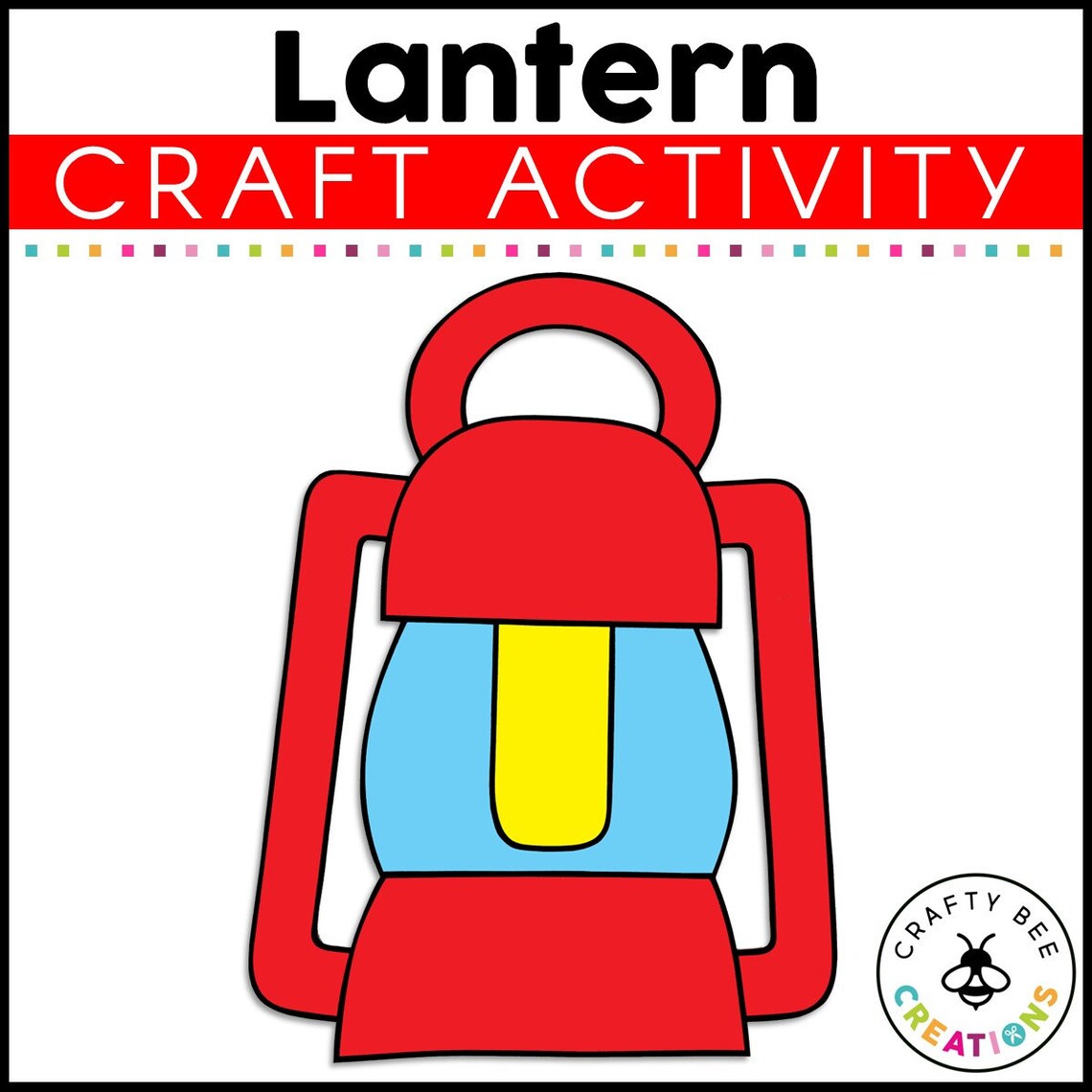 Camping Crafts for Kids Lantern Craft Lantern Template Pattern Camping ...