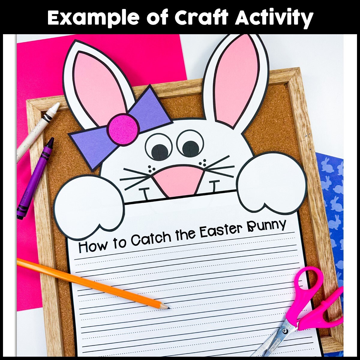 How to Catch the Easter Bunny Writing Craft Template March Pattern ...
