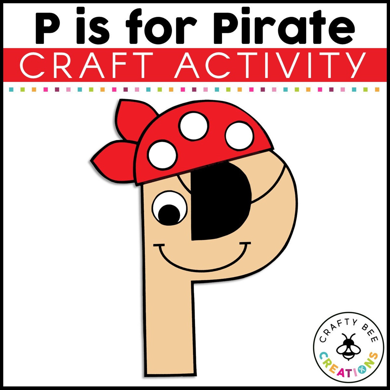 Letter P Craft Patterns Pirate Craft Alphabet Crafts - Etsy
