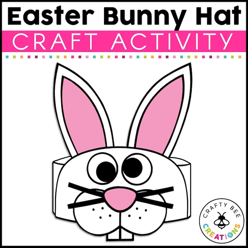 Easter Bunny Hat Craft for Kids | Rabbit Hat Craft | Bunny Hat Template ...