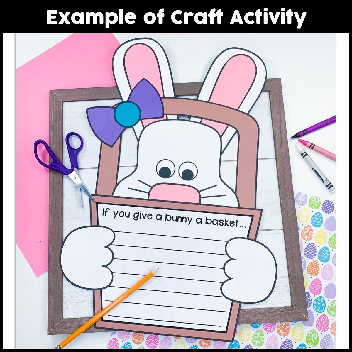 Easter Craft for Kids Easter Bunny Craft Templates Easter Writing ...