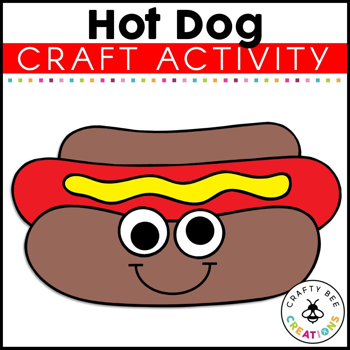 Hot Dog Craft Pattern | Camping Craft for Kids | Hot Dog Template ...
