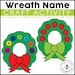 Christmas Wreath Name Craft | Christmas Wreath Template | Christmas ...