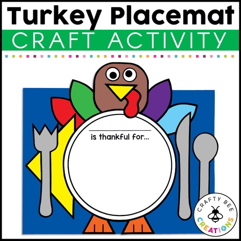 Thanksgiving Placemat Craft | Turkey Activities | I Am Thankful for ...