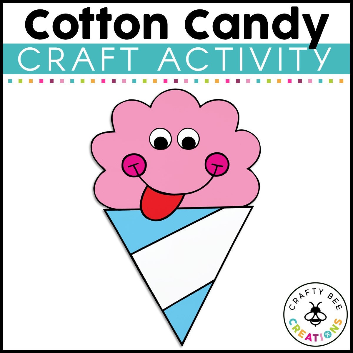 Cotton Candy Craft | Circus Crafts | Circus Activities | Summer ...