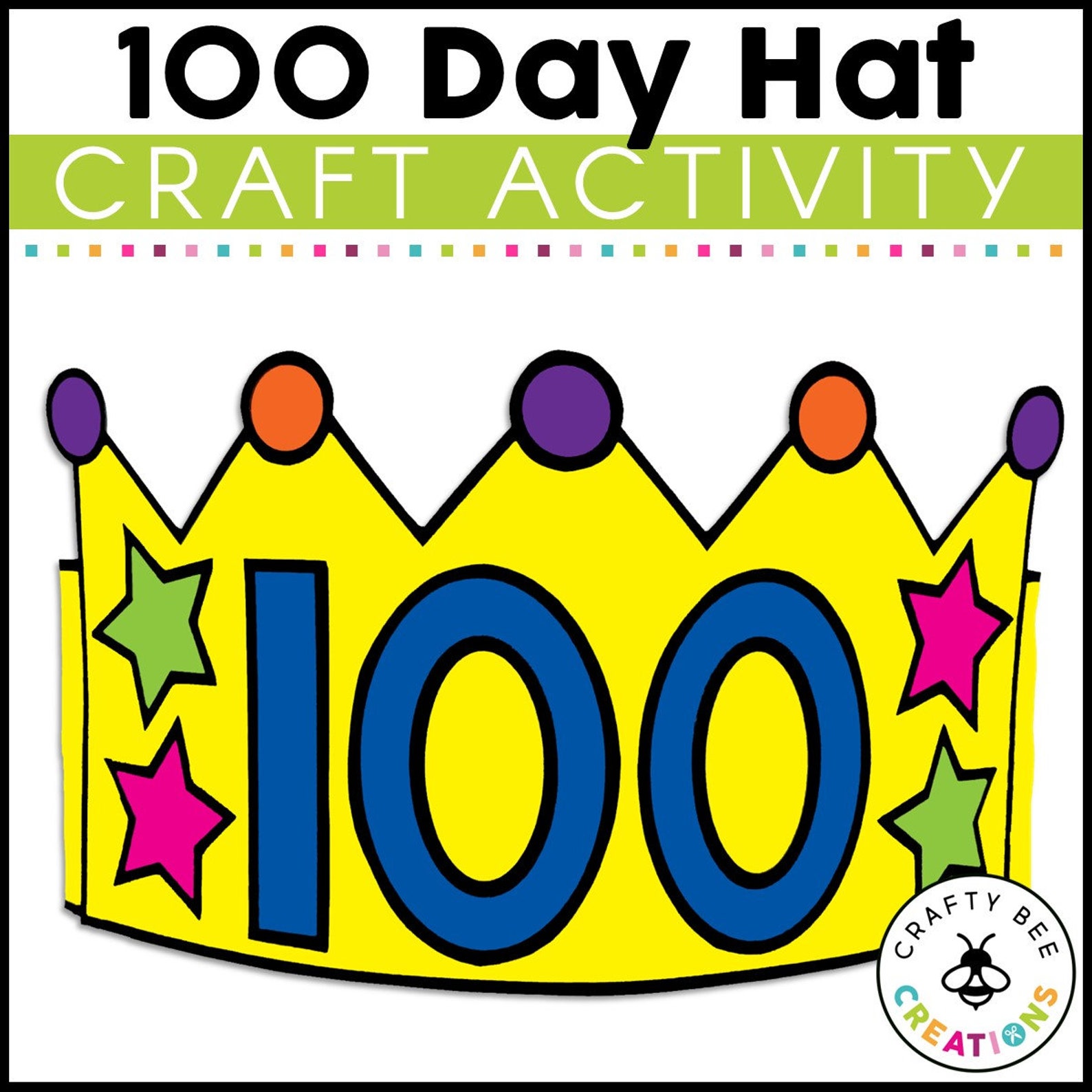100th Day of School Hat Craft | Crown | Headband | Preschool ...