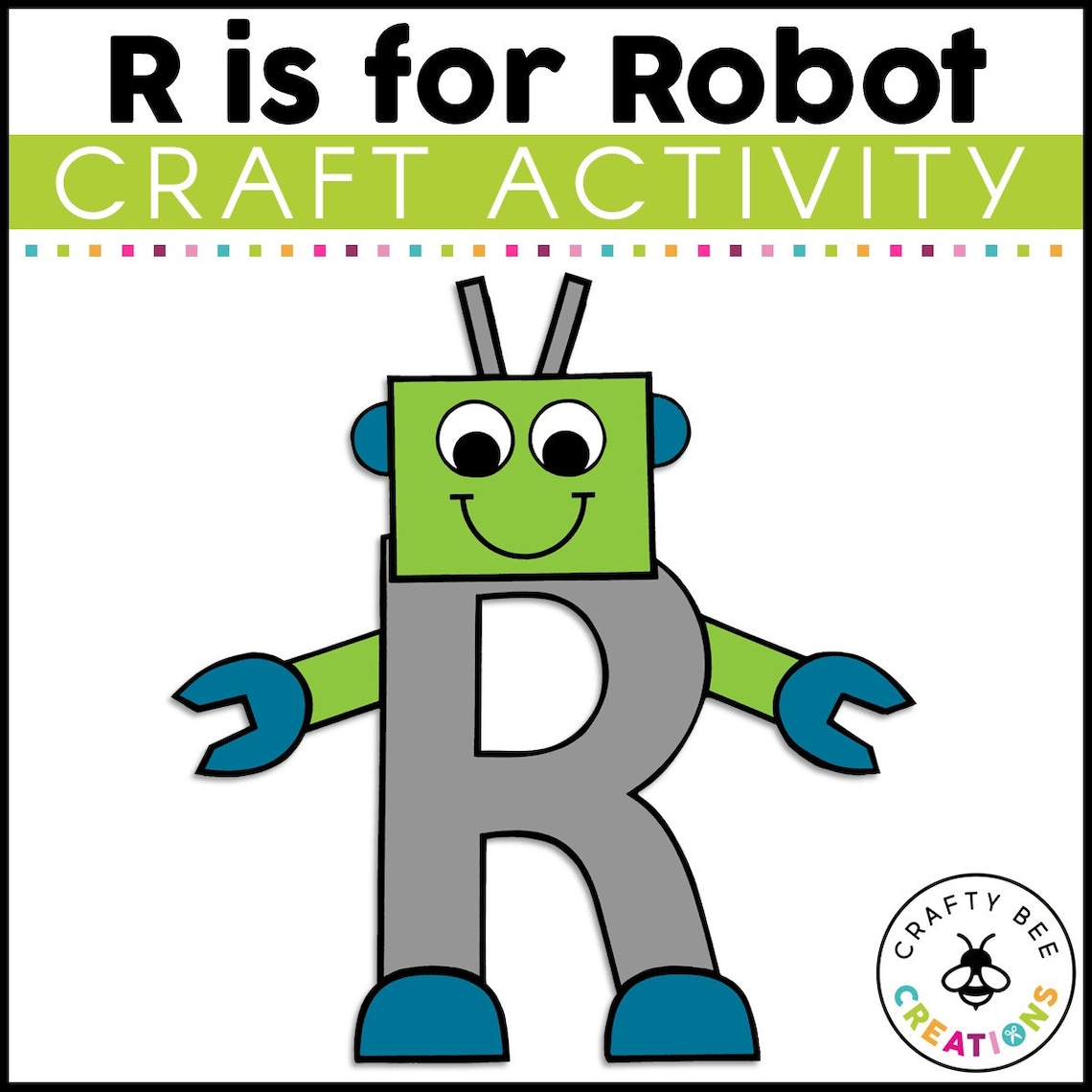 Letter R Craft Patterns | Robot Craft | Alphabet Crafts | Uppercase ...