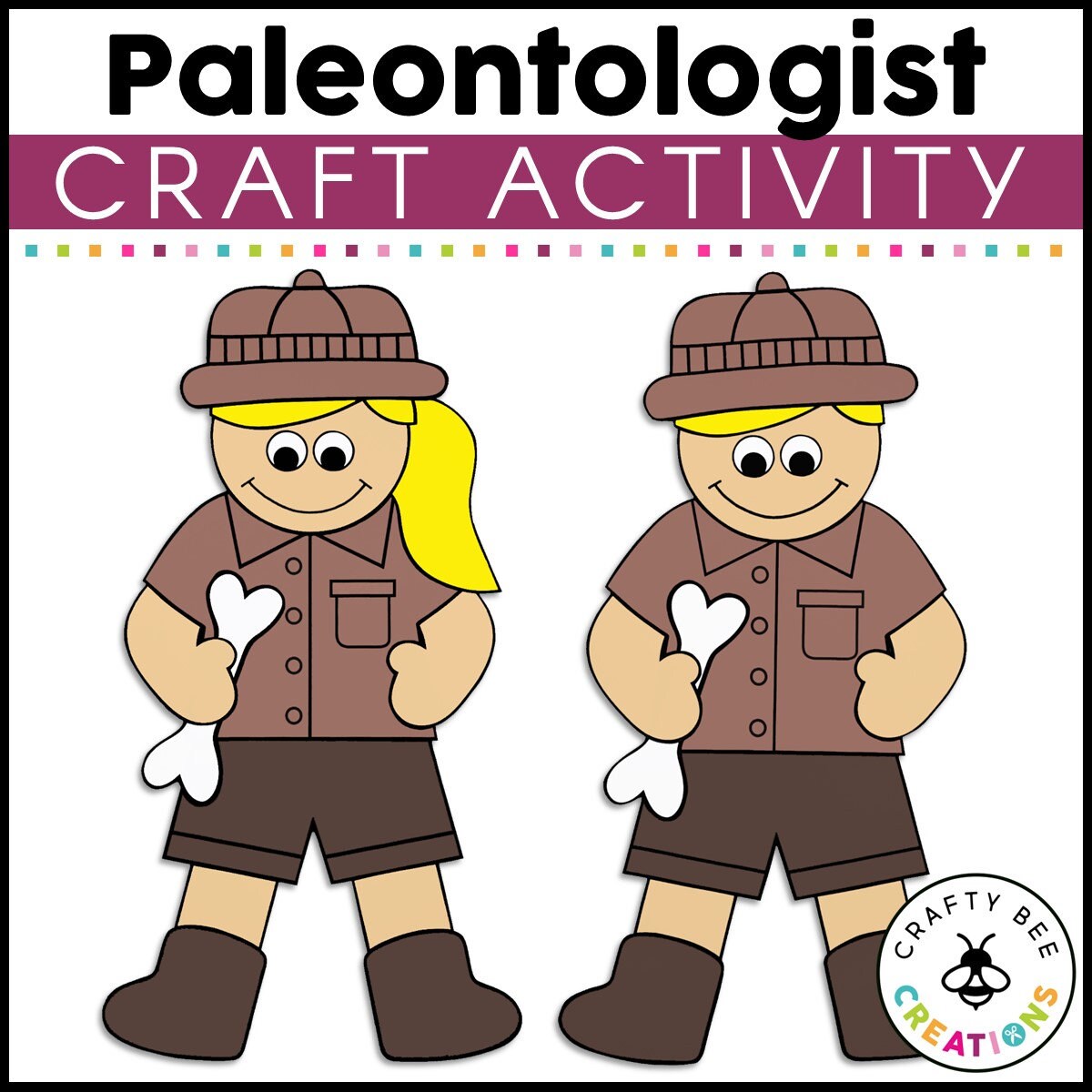 Paleontologist Craft | Paleontology | Paleontologist Kids | Dinosaur ...
